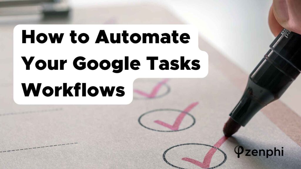 5 Ways to Automate Asana: Unleash Team Productivity - Zenphi